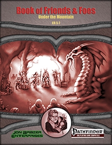 Pathfinder: Book of Friends and Foes: Under the Mountain is Now ...